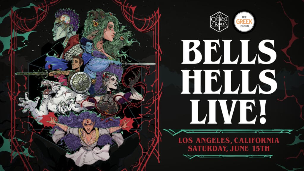 Bells Hells Live Show on June 15th! | Critical Role